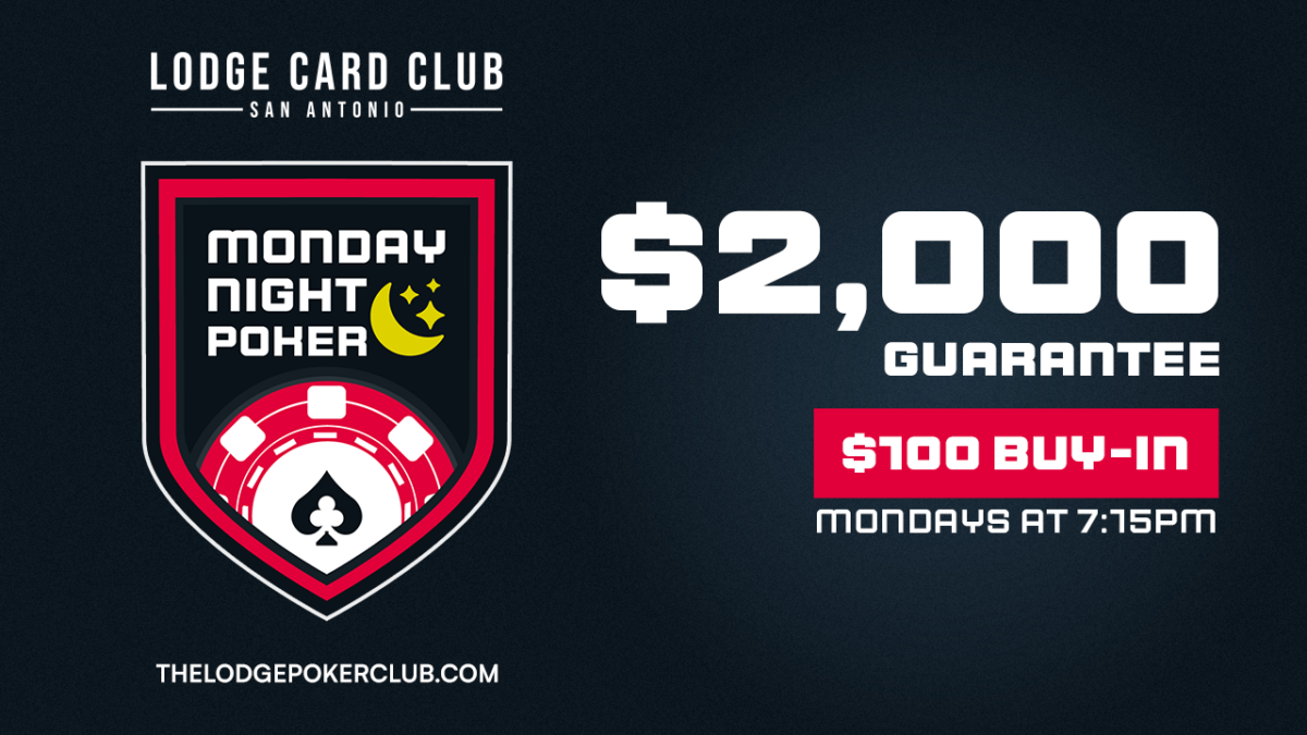 Monday Night Poker - The Lodge Card Club